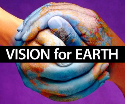 Give your Vision Statement for the Planet